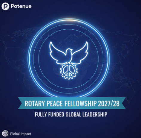 Rotary Peace Fellowship 2027/28: 170 Fully Funded spots